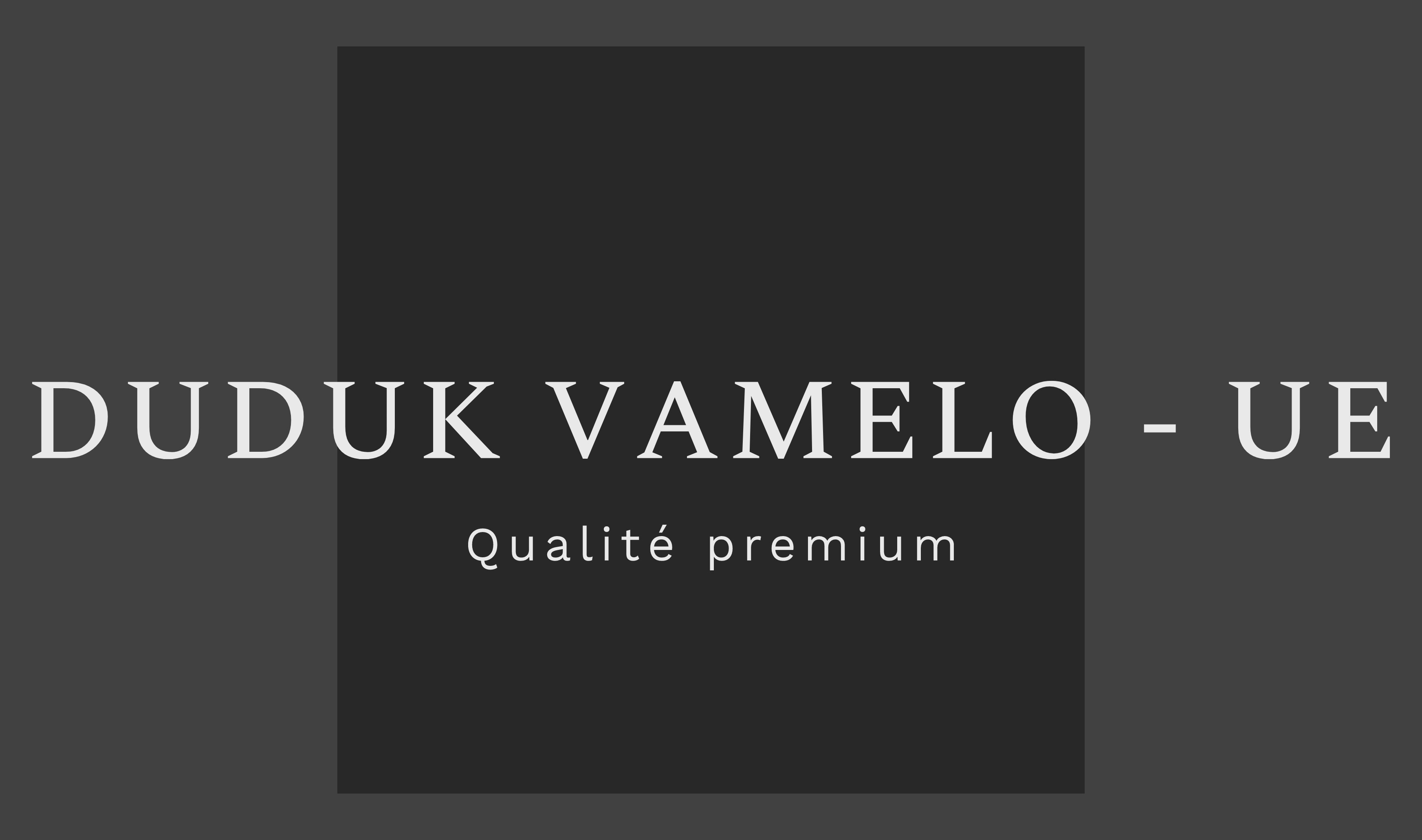 DUDUK VAMELO UE